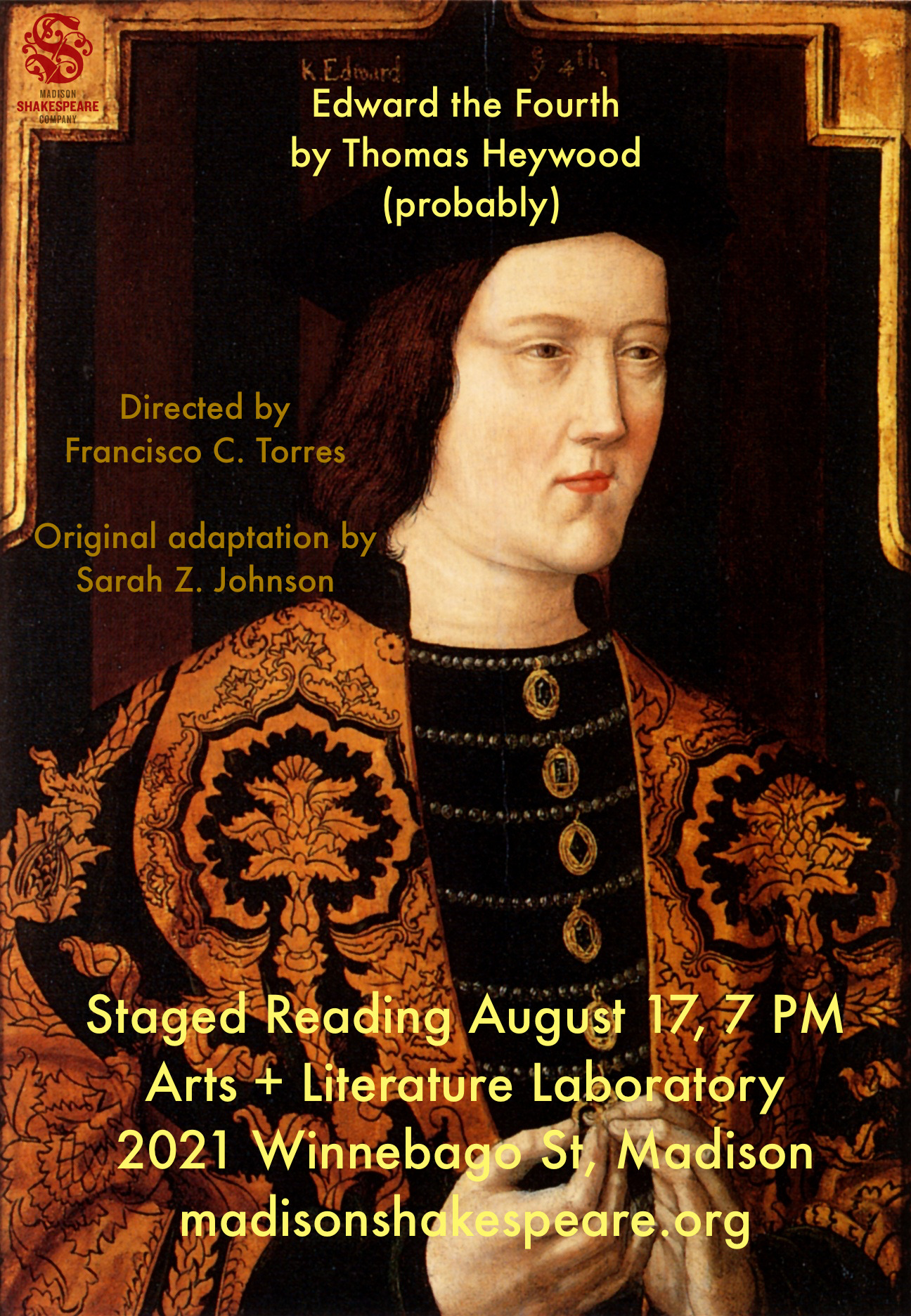 Edward the Fourth makes its Madison (Wisconsin? American?!) debut ...